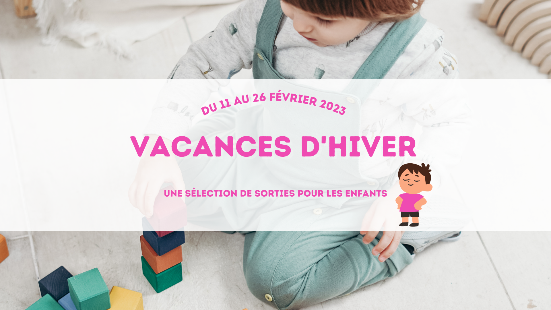 Sorties des vacances d'hiver | Le Prog