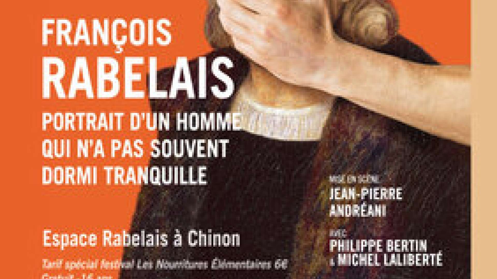 François Rabelais, portrait d'un homme qui n'a pas souvent dormi ...