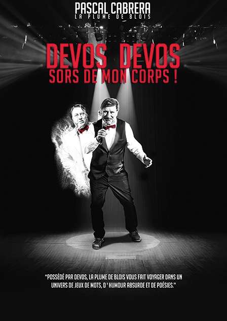 Humour : Devos, Devos, sors de mon corps ! | Le Prog